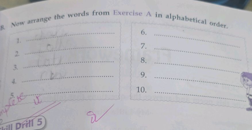 B. Now arrange the words from Exercise A in | StudyX