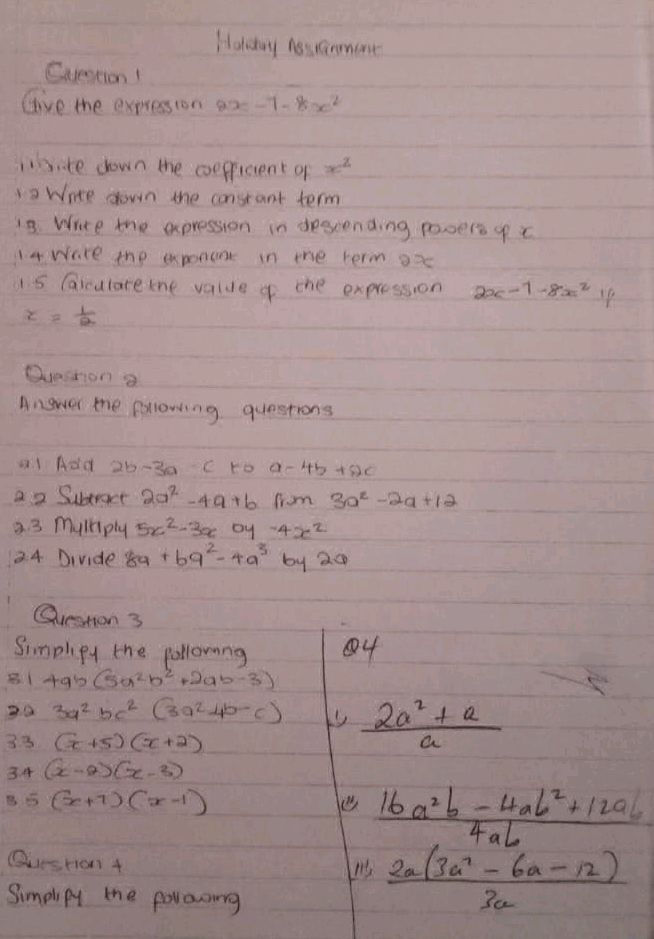 Question 1 Give the expression 2x - 7 - 8x² | StudyX