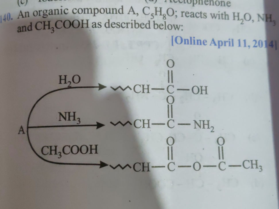 An organic compound A, $C_5H_8O$; reacts | StudyX