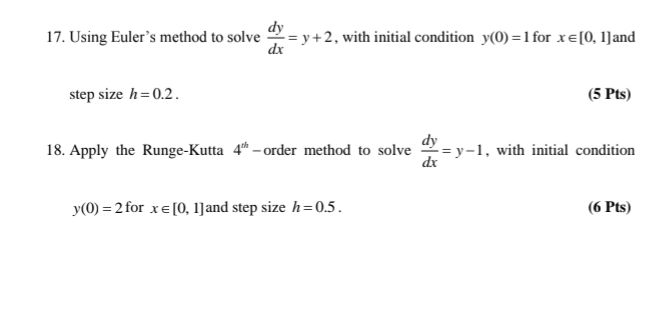 17. Using Euler's method to solve $ {dy}{dx} | StudyX