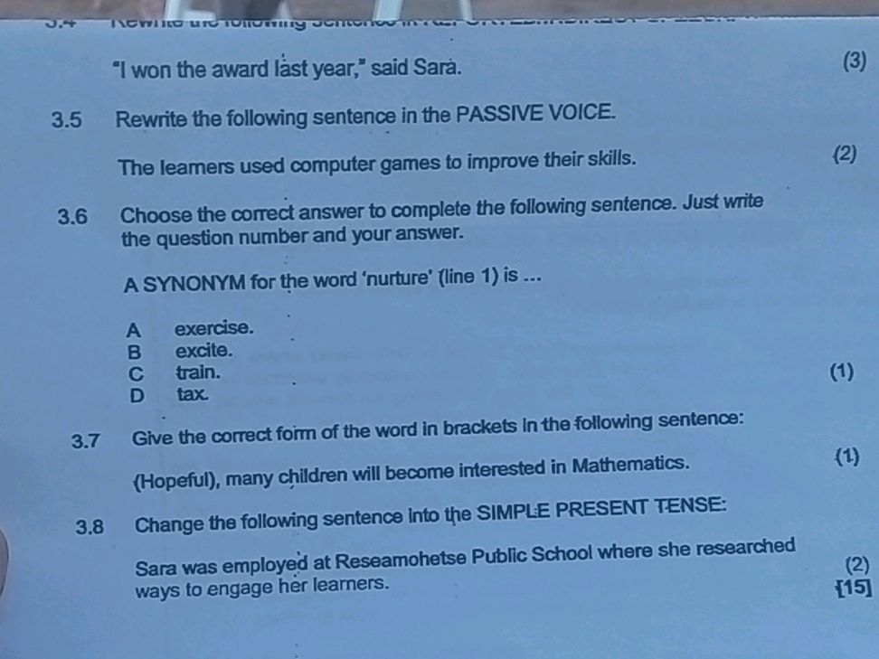 3.5 Rewrite the following sentence in the | StudyX