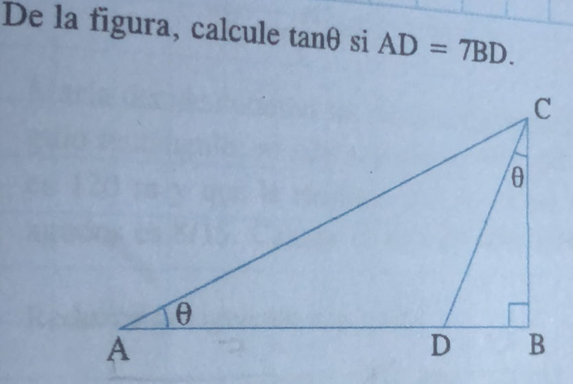 De la figura, calcule $tan $ si $AD = 7BD$. | StudyX