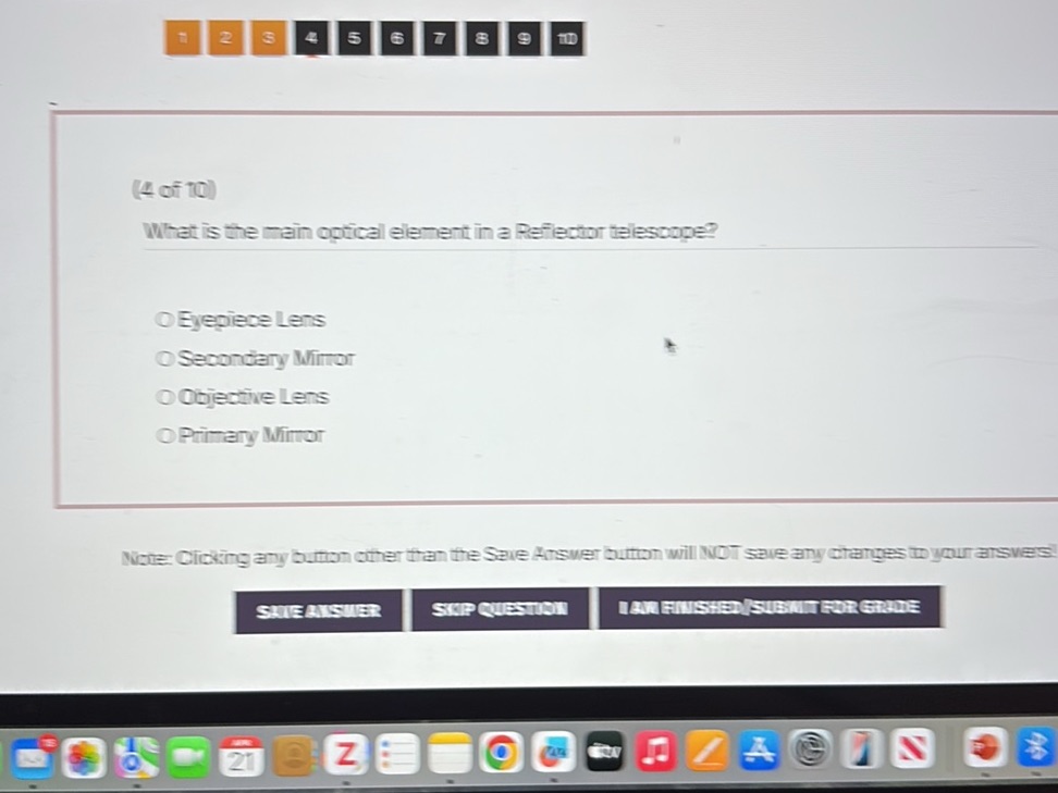 (4 of 10) What is the main optical element | StudyX