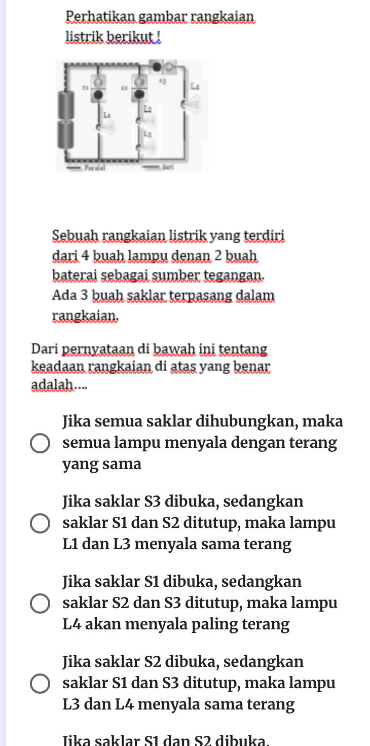 Perhatikan gambar rangkaian listrik berikut! | StudyX