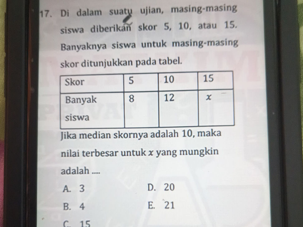17. Di dalam suatu ujian, masing-masing | StudyX