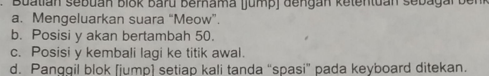 Buatlah sebuah blok baru bernama [jump] | StudyX