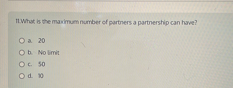 11. What is the maximum number of partners a | StudyX