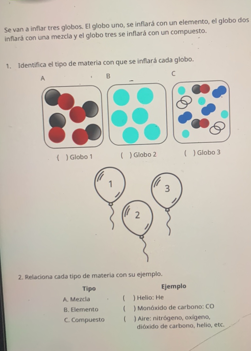 Se van a inflar tres globos. El globo uno, | StudyX