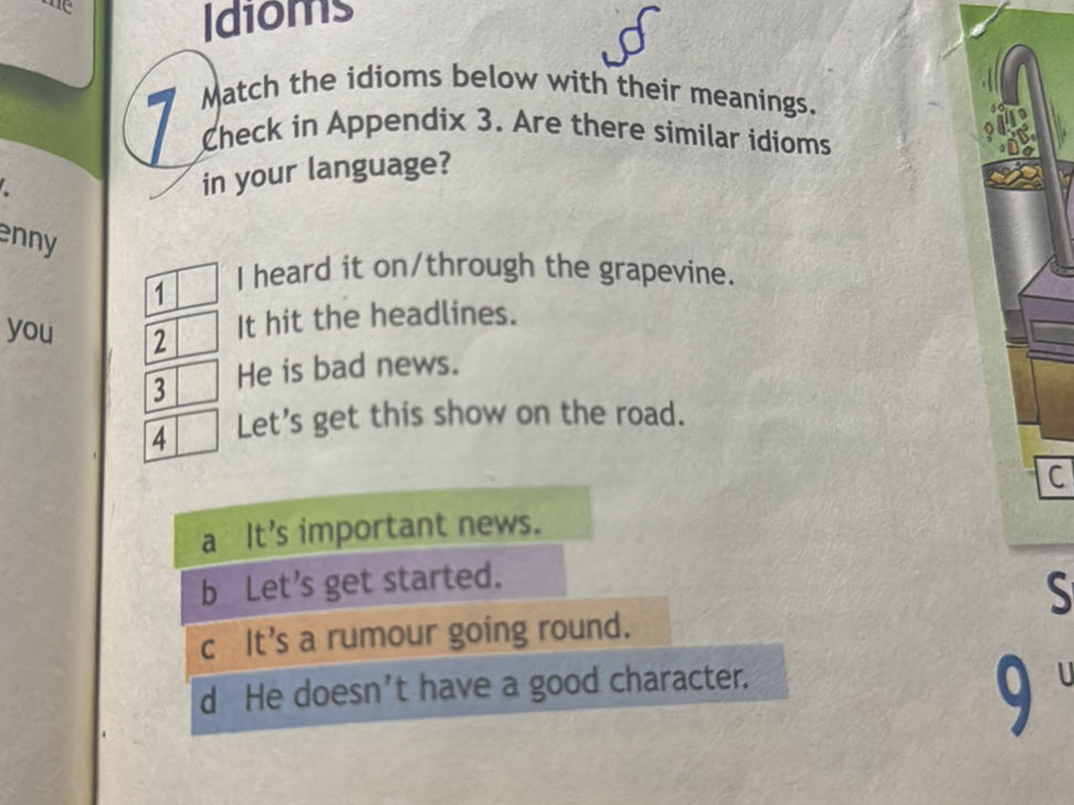 Match the idioms below with their meanings. | StudyX
