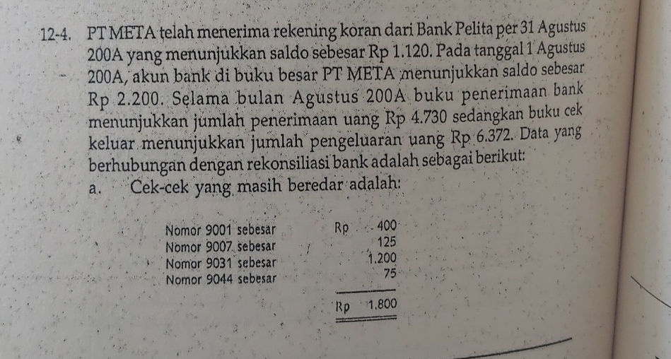 PT META telah menerima rekening koran dari | StudyX