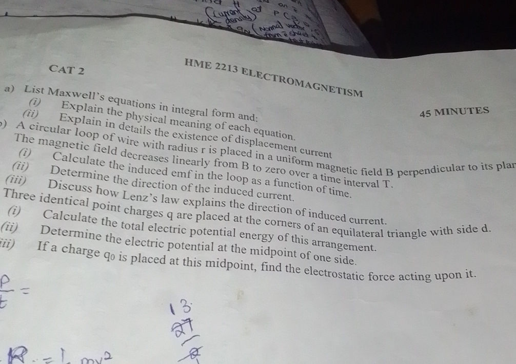 a) List Maxwell's equations in integral form | StudyX