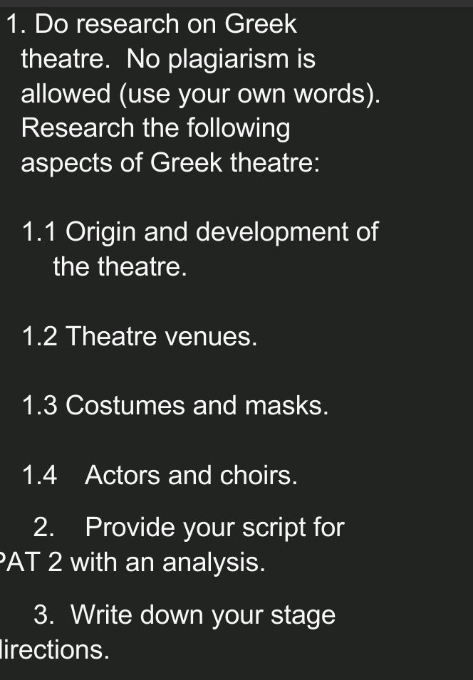 1. Do research on Greek theatre. No | StudyX