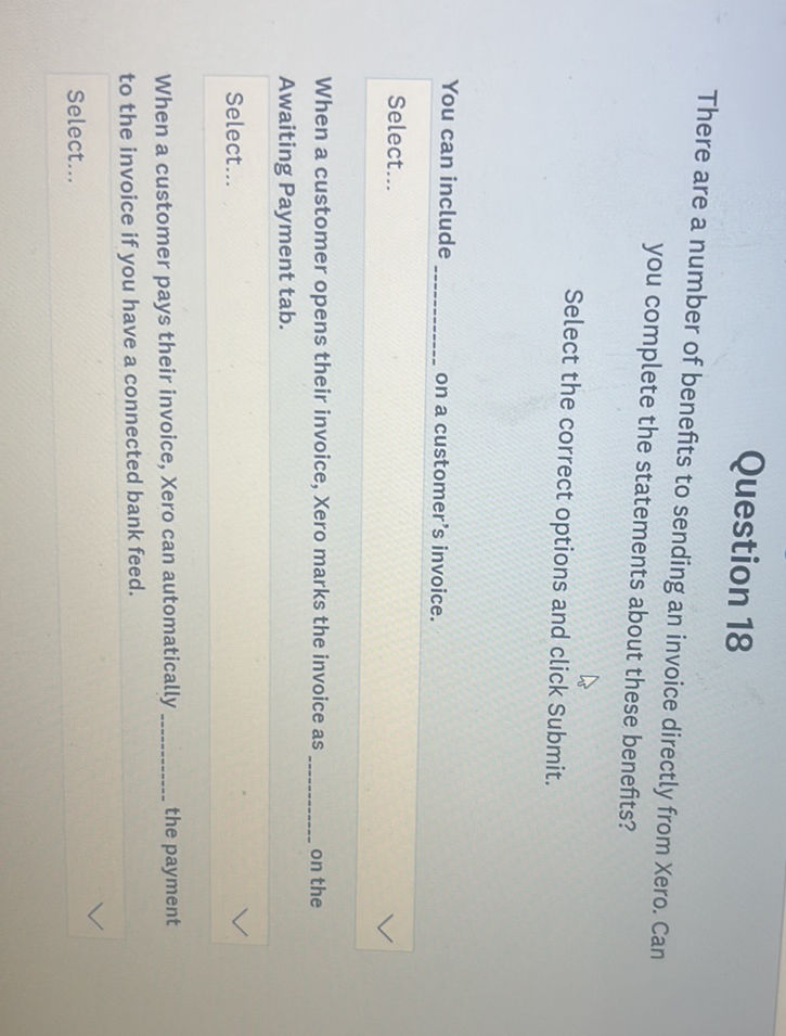 Question 18 There are a number of benefits | StudyX