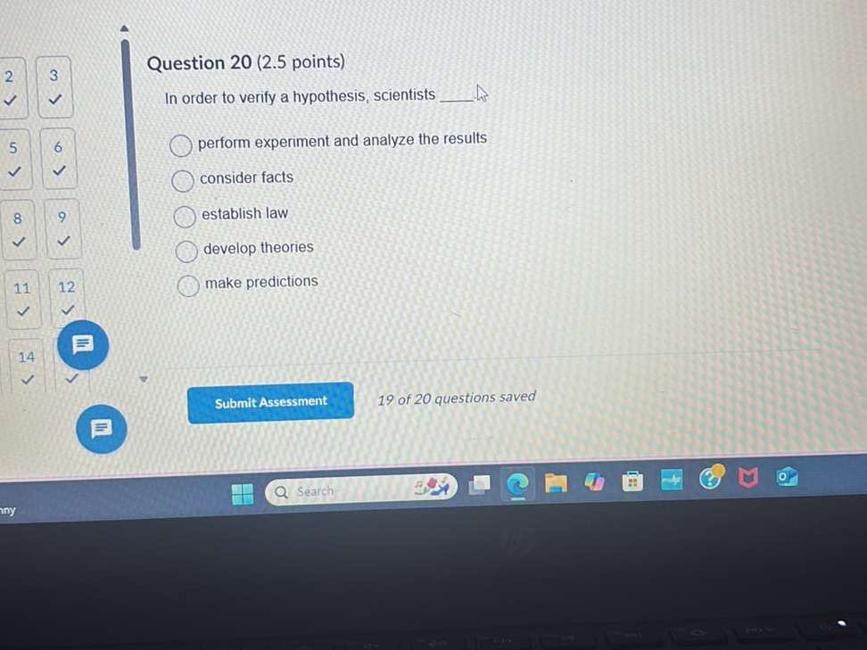 Question 20 (2.5 points) In order to verify