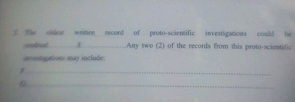 2. The oldest written record of | StudyX
