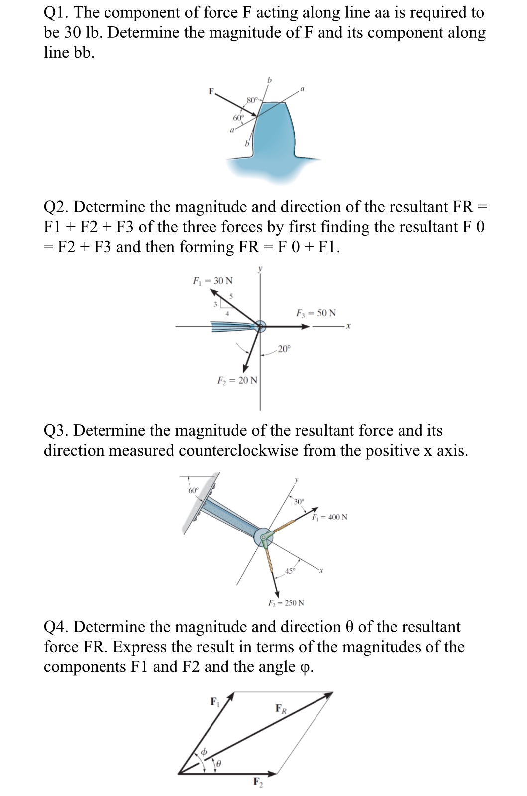 Q1. The component of force F acting along | StudyX