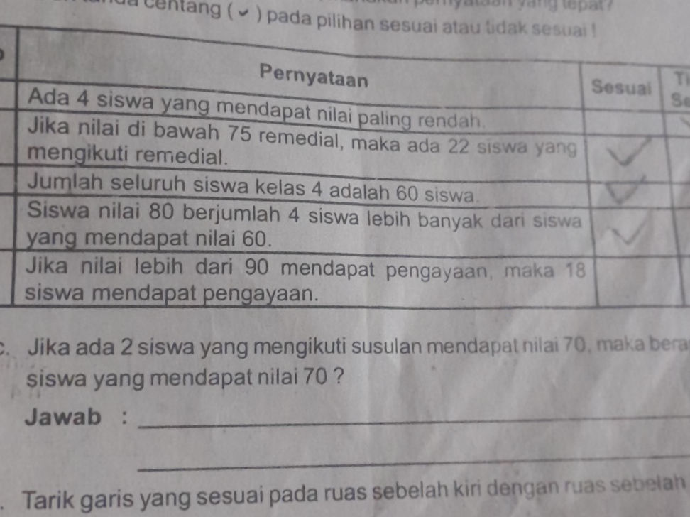 Pernyataan Ada 4 siswa yang mendapat nilai | StudyX