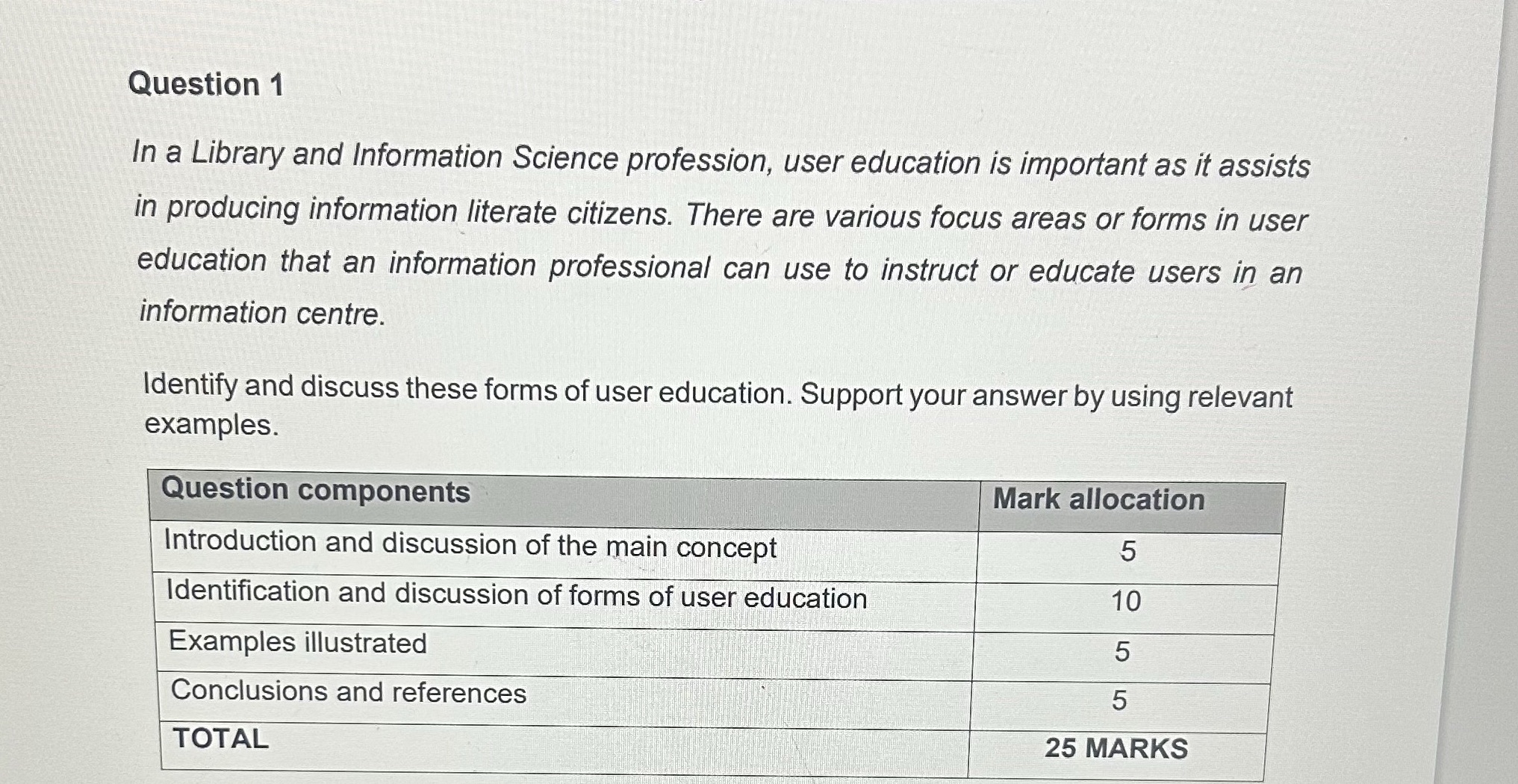 Question 1 In a Library and Information | StudyX