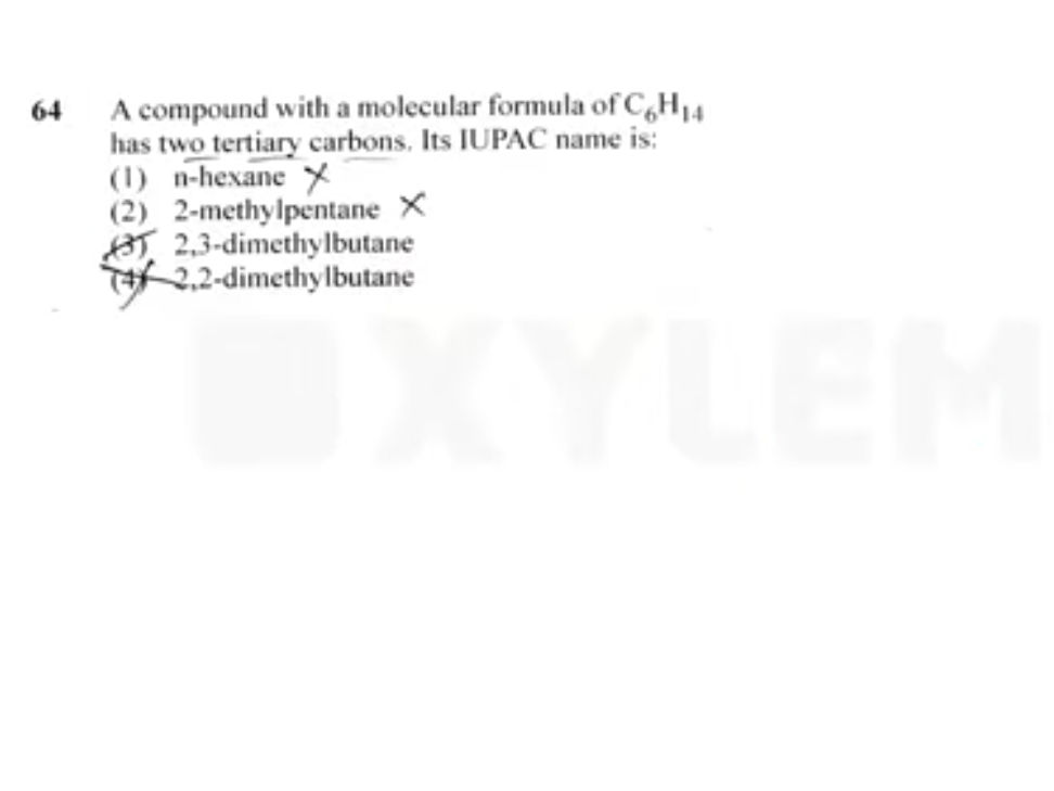 A compound with a molecular formula of C6H14 | StudyX