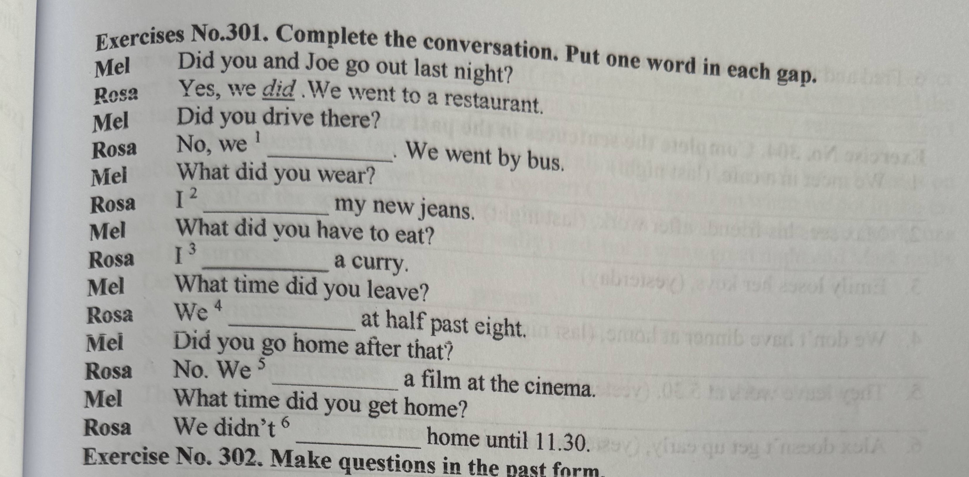 Exercises No.301. Complete the conversation. | StudyX