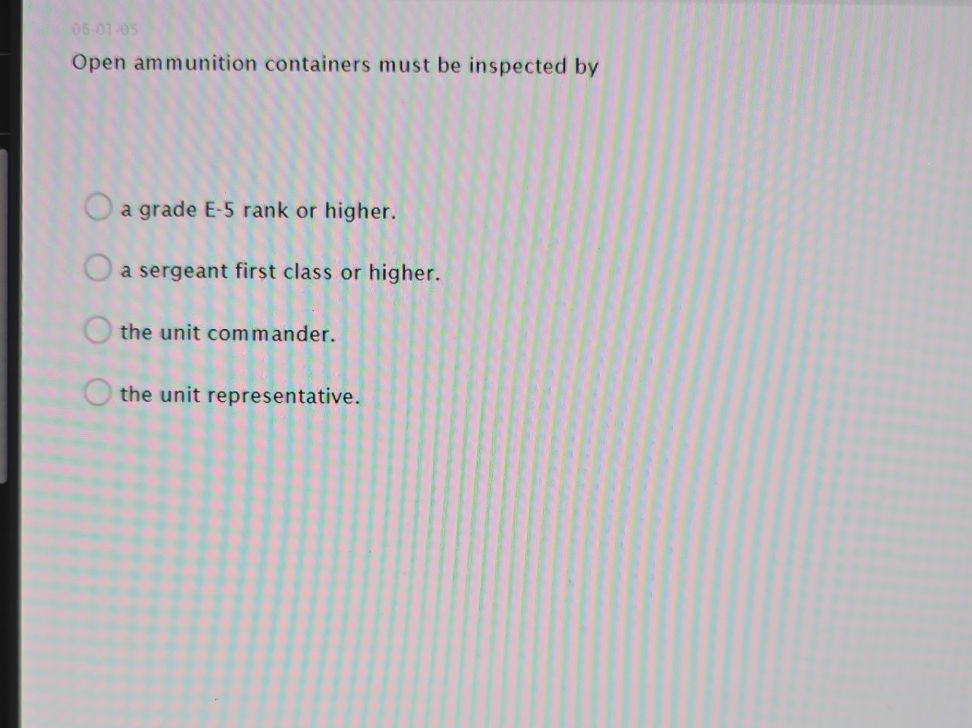 Open ammunition containers must be inspected | StudyX