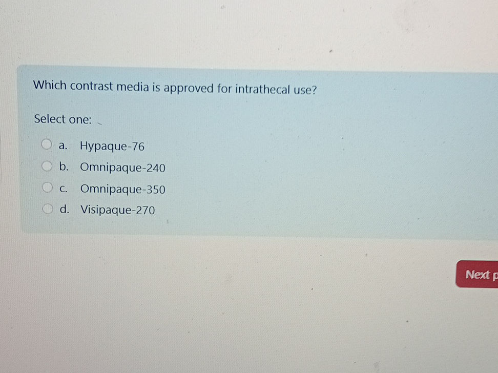 Which contrast media is approved for | StudyX