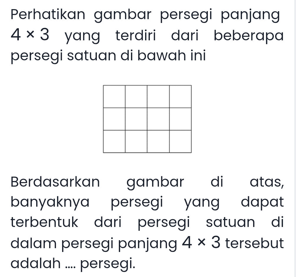 Perhatikan gambar persegi panjang 4 x 3 yang | StudyX