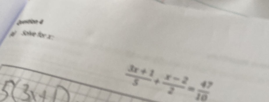 Question 4 a) Solve for x: $ {3x+1}{5} + | StudyX