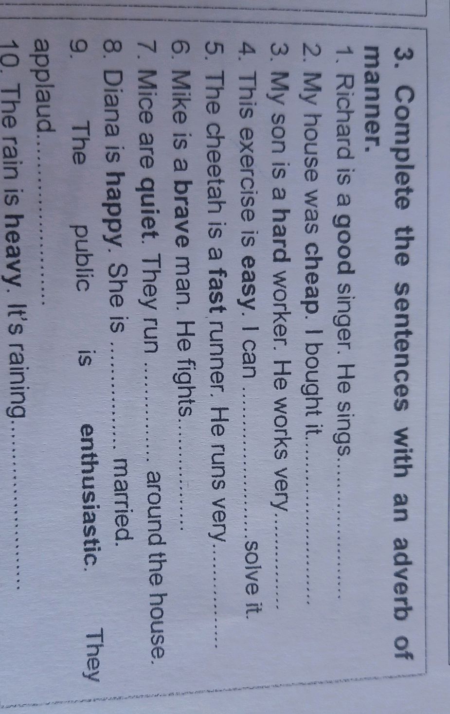 3. Complete the sentences with an adverb of | StudyX