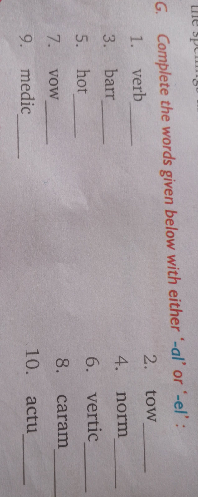 G. Complete the words given below with | StudyX