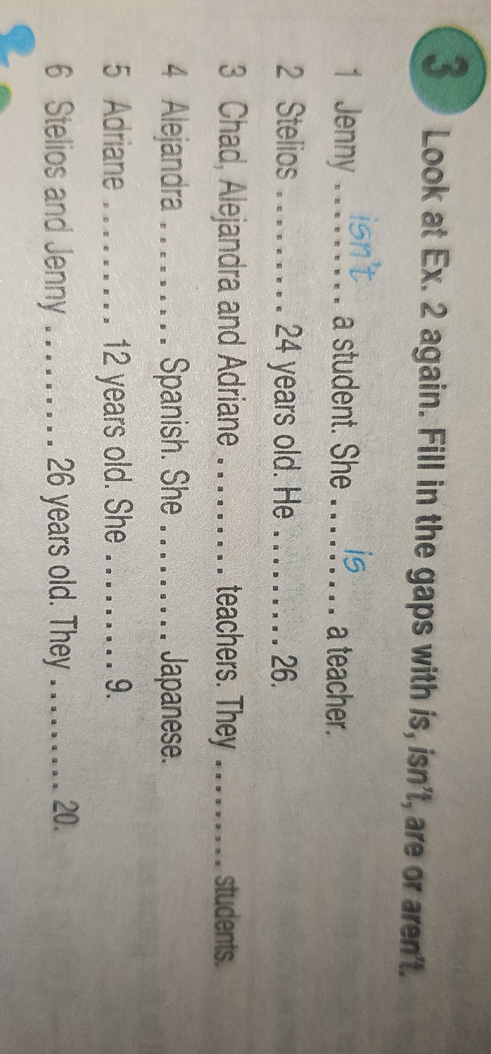 Look at Ex. 2 again. Fill in the gaps with | StudyX