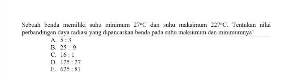 Sebuah benda memiliki suhu minimum 27°C dan | StudyX