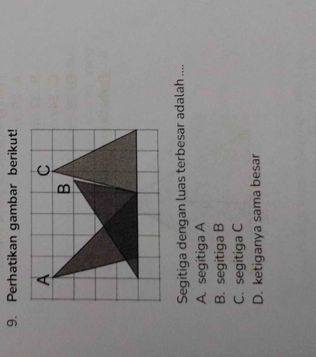 9. Perhatikan gambar berikut! Segitiga | StudyX
