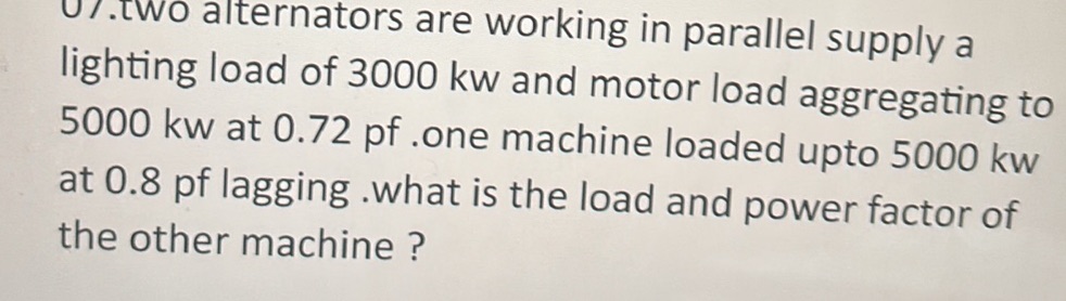 Two alternators are working in parallel | StudyX