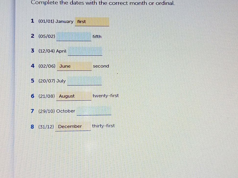 Complete the dates with the correct month or | StudyX