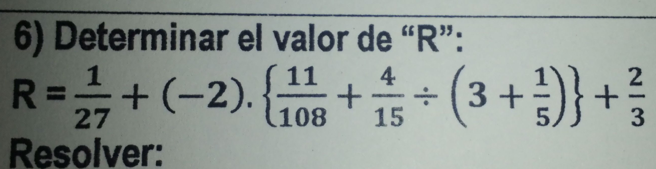 6) Determinar el valor de "R": $R = | StudyX