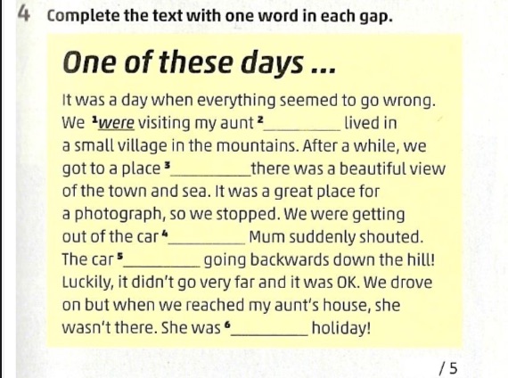 4 Complete the text with one word in each | StudyX