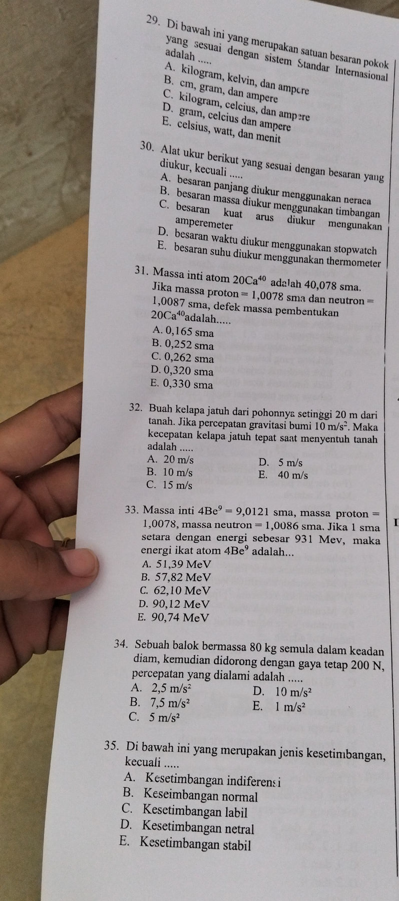 29. Di bawah ini yang merupakan satuan | StudyX