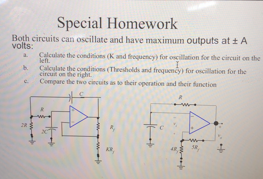 Both circuits can oscillate and have maximum | StudyX
