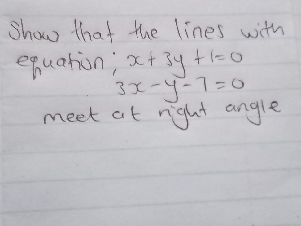 Show that the lines with equation; $x + 3y + | StudyX
