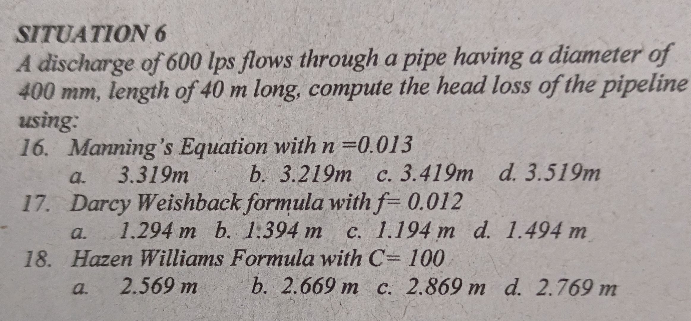 A discharge of 600 lps flows through a pipe | StudyX