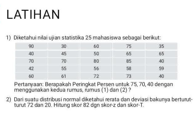 1) Diketahui nilai ujian statistika 25 | StudyX