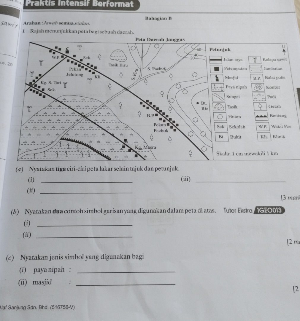 (a) Nyatakan tiga ciri-ciri peta lakar | StudyX