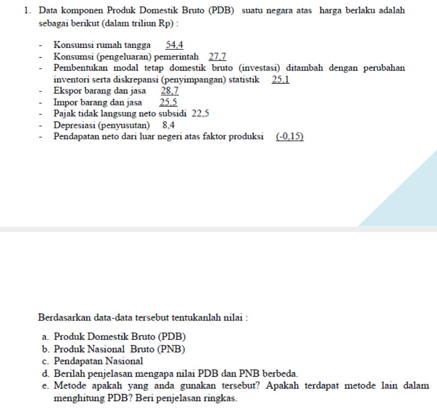 1. Data komponen Produk Domestik Bruto (PDB) | StudyX