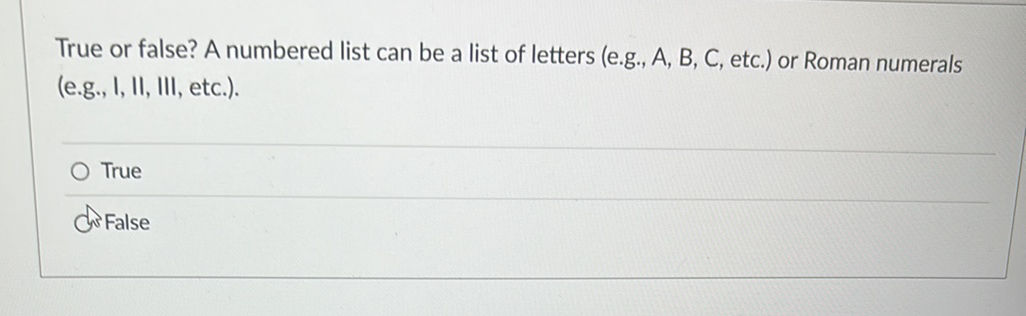 True or false? A numbered list can be a list | StudyX