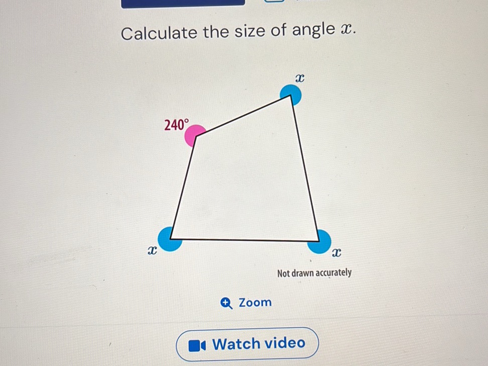 Calculate the size of angle $x$. There is a | StudyX
