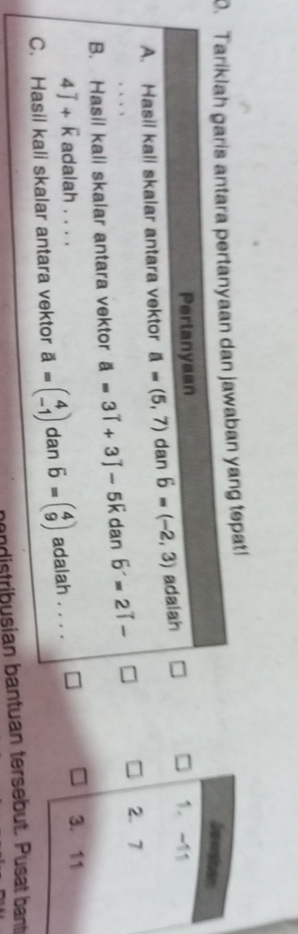 Tariklah garis antara pertanyaan dan jawaban | StudyX