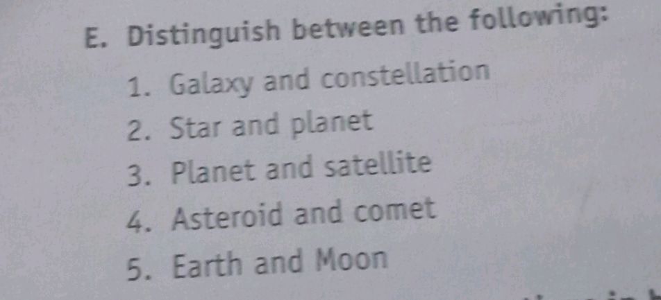 E. Distinguish between the following: 1. | StudyX