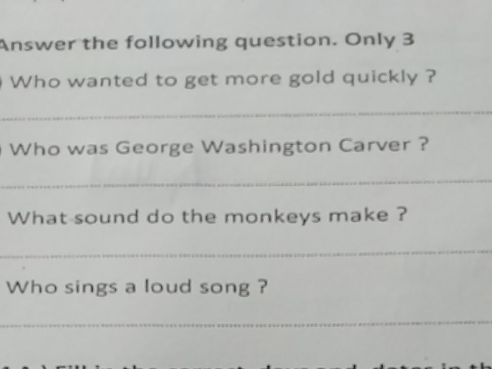 Answer the following question. Only 3 Who | StudyX