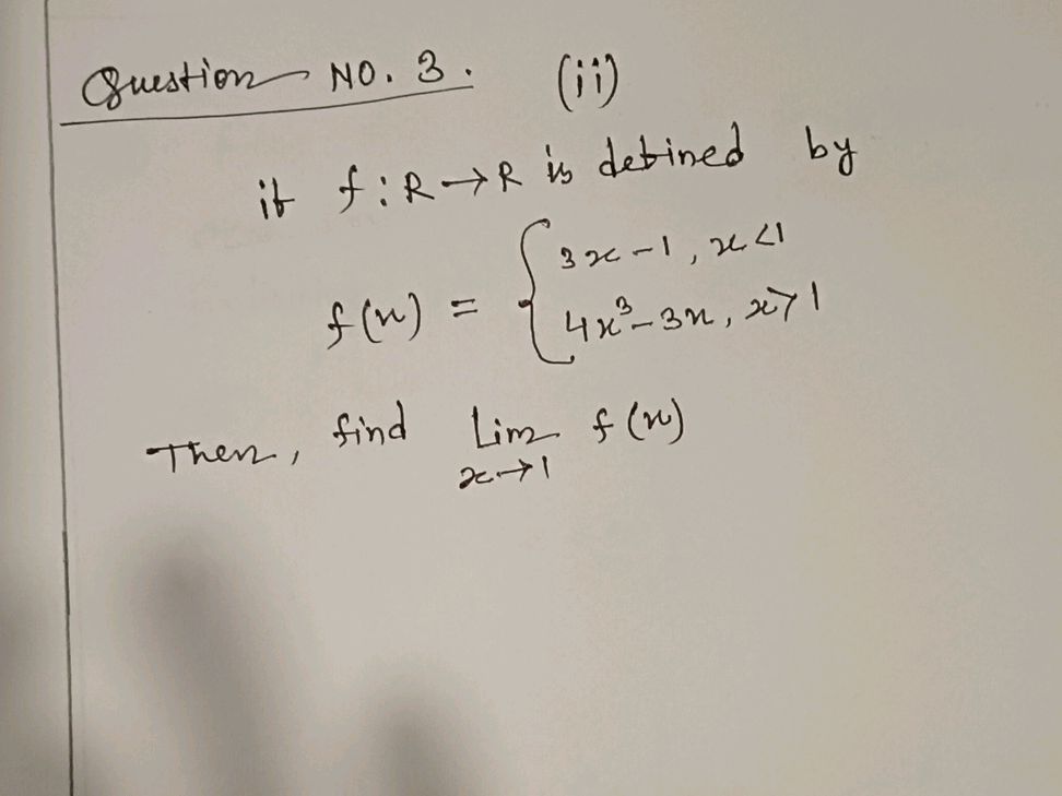 Question NO. 3. (ii) if $f:R R$ is defined | StudyX